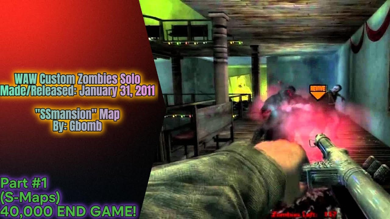 WAW Custom Zombies Solo "SSMansion" Map Part #1 - YouTube