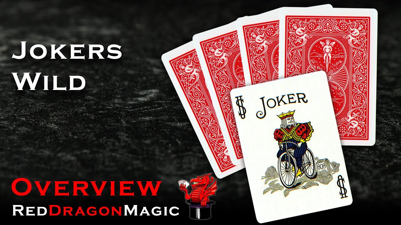 Red Dragon Magic - Jokers Wild Overview (Card Trick) - YouTube