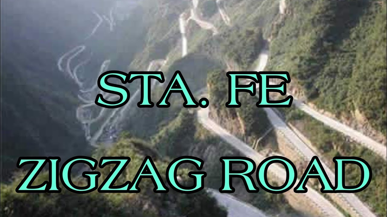 #ROADTRIP #STAFE ZIGZAG NA DAAN SA STA FE - YouTube