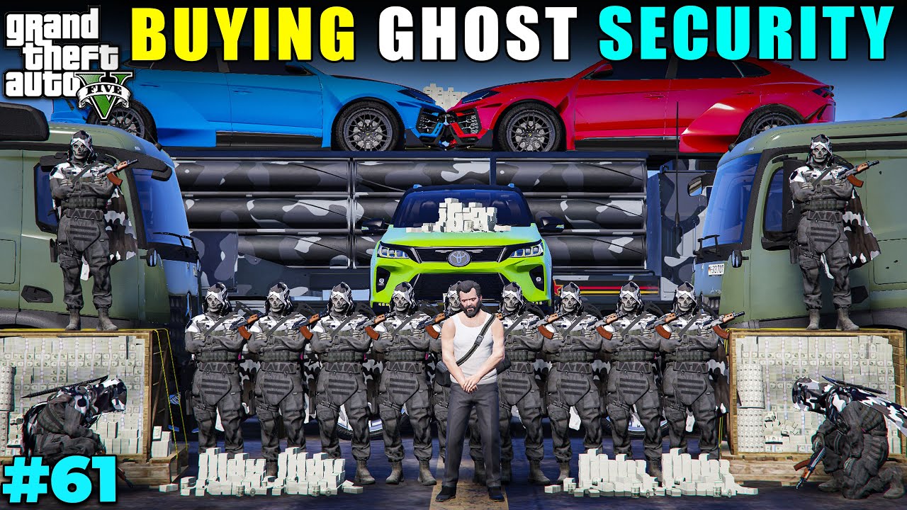 BUYING MOST POWERFUL GHOST SECURITY | GTA 5 GAMEPLAY #61 - YouTube