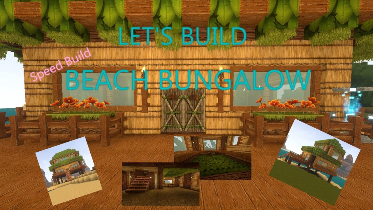 Creativerse: Let's Build|Beach Bungalow - YouTube