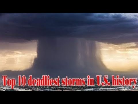 Top 10 deadliest storms in U.S. history - Top 10 Hurricane No.1 in the ...