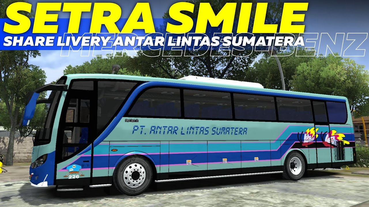 mod bussid terbaru old setra smile | share livery bus als antar lintas ...