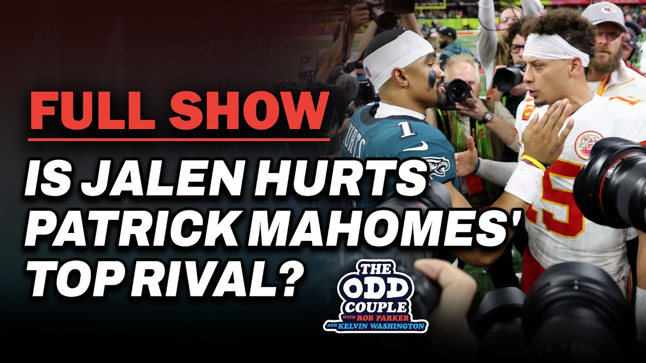 Are Patrick Mahomes & Jalen Hurts Legit Rivals? | THE ODD COUPLE - YouTube