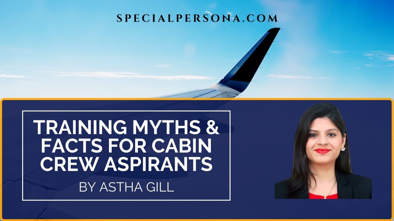 Cabin Crew Interview Preparation - Training Myths and facts - YouTube