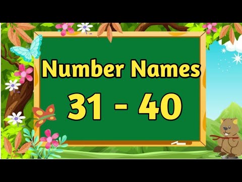 Number Names | 31 to 40 Numbers spellings for Kids | Numbers Names 31 ...