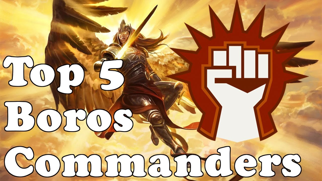 The Best Commanders in Boros (2019) | Best Boros Commanders - YouTube