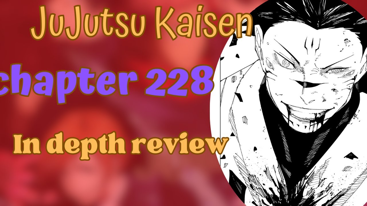 JuJutsu Kaisen chapter 228: Gojo's Six Eyes Reveal Sukuna Shocking plan ...