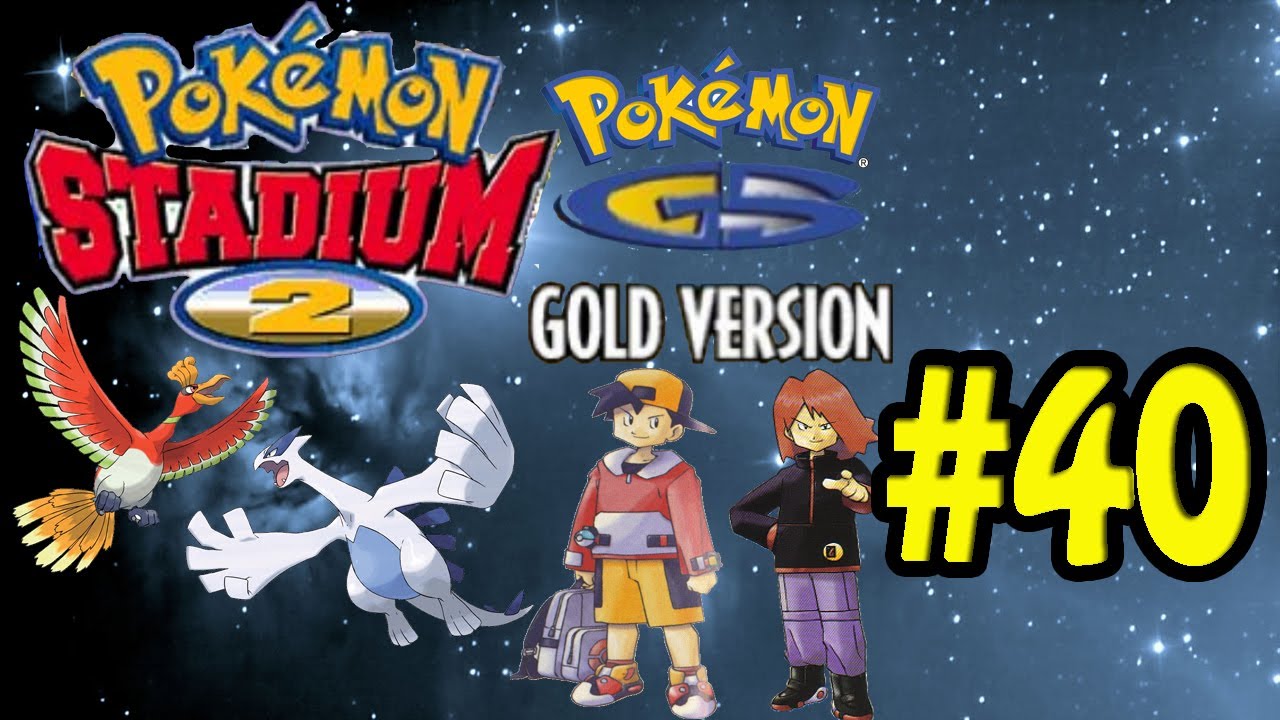 Pokemon Stadium 2 e Gold #40 - É Hora da Caça! / Lugia / Raikou ...