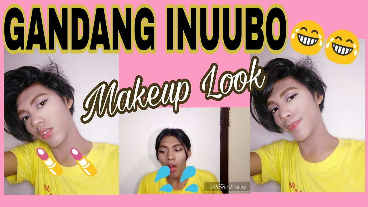 GANDANG INUUBO MAKEUP TUTORIAL UHE UHE 😂😂😂 - YouTube