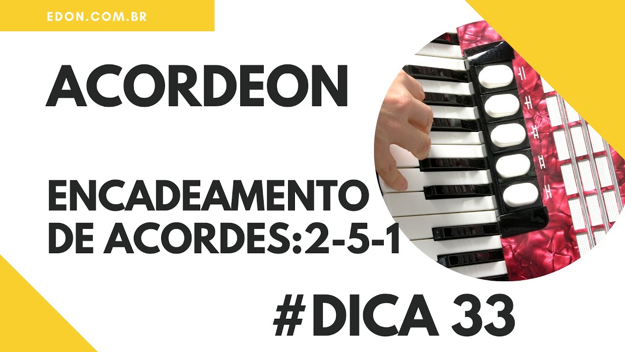 Curso de Acordeon : Encadeamento de Acordes: 2-5-1- CursosEDON - YouTube
