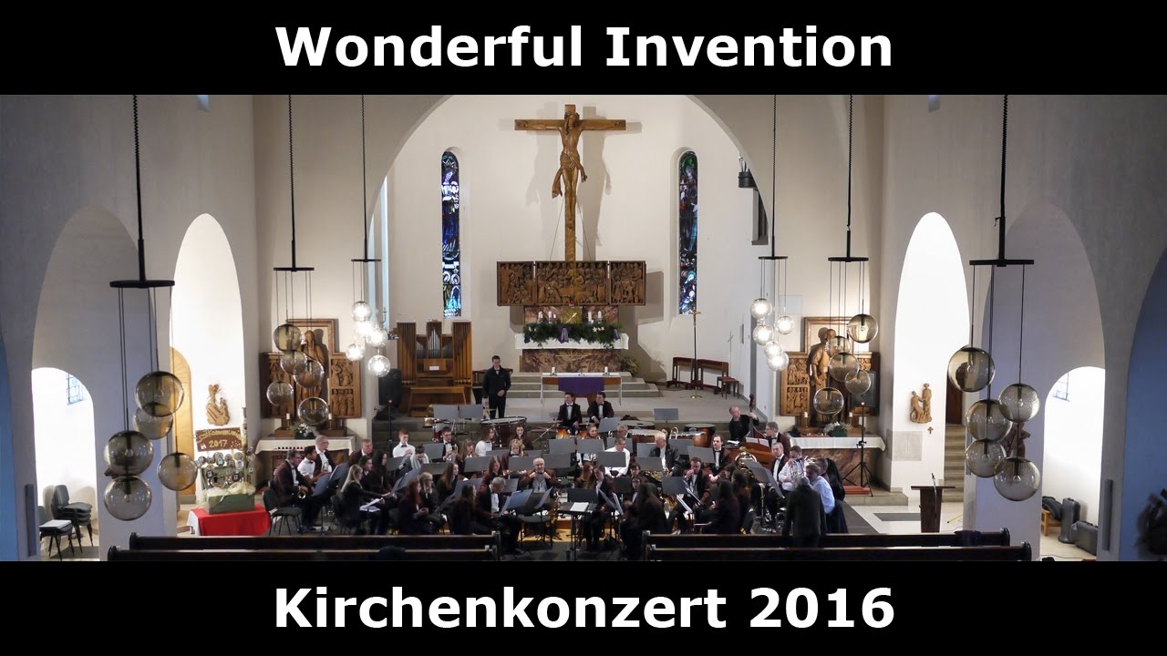 Wonderful Invention - Kirchenkonzert 2016 - YouTube