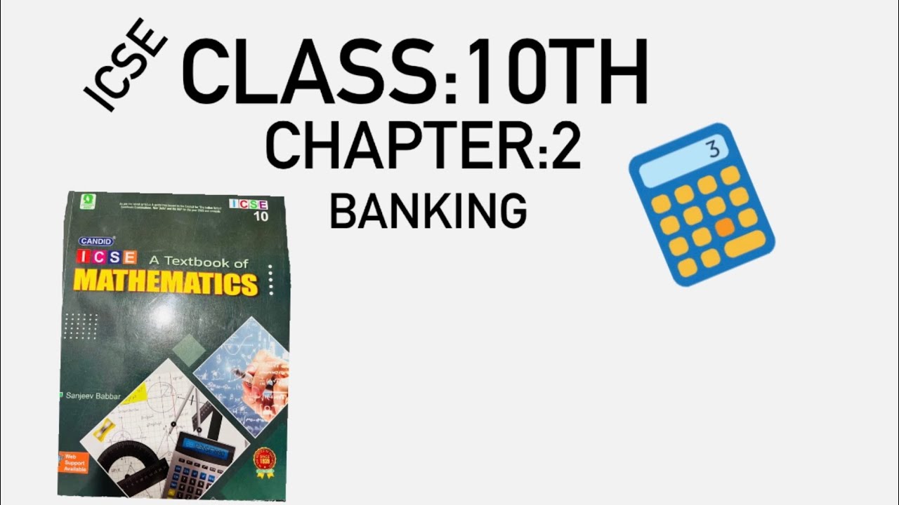 Class:10th|| Chapter:2|| Banking|| Maths corner😍 - YouTube