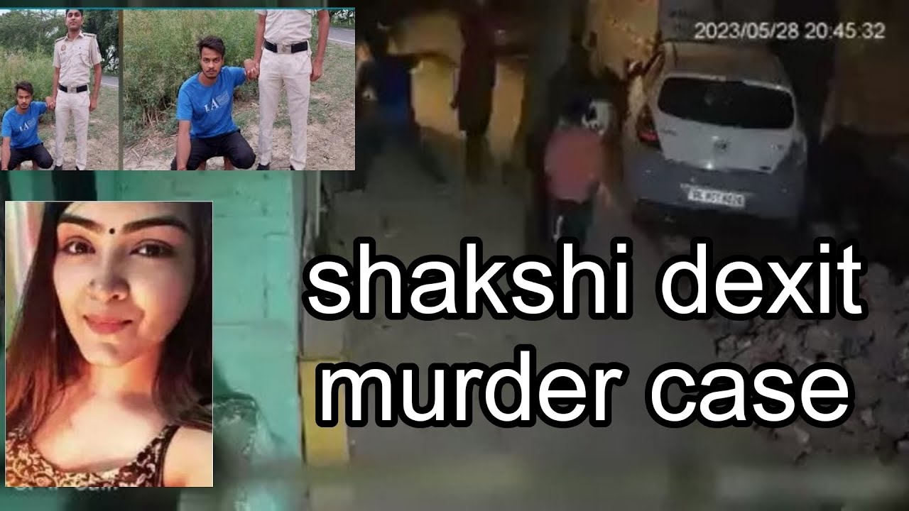 Shakshi dexit murdered case explained in Bangla .. - YouTube