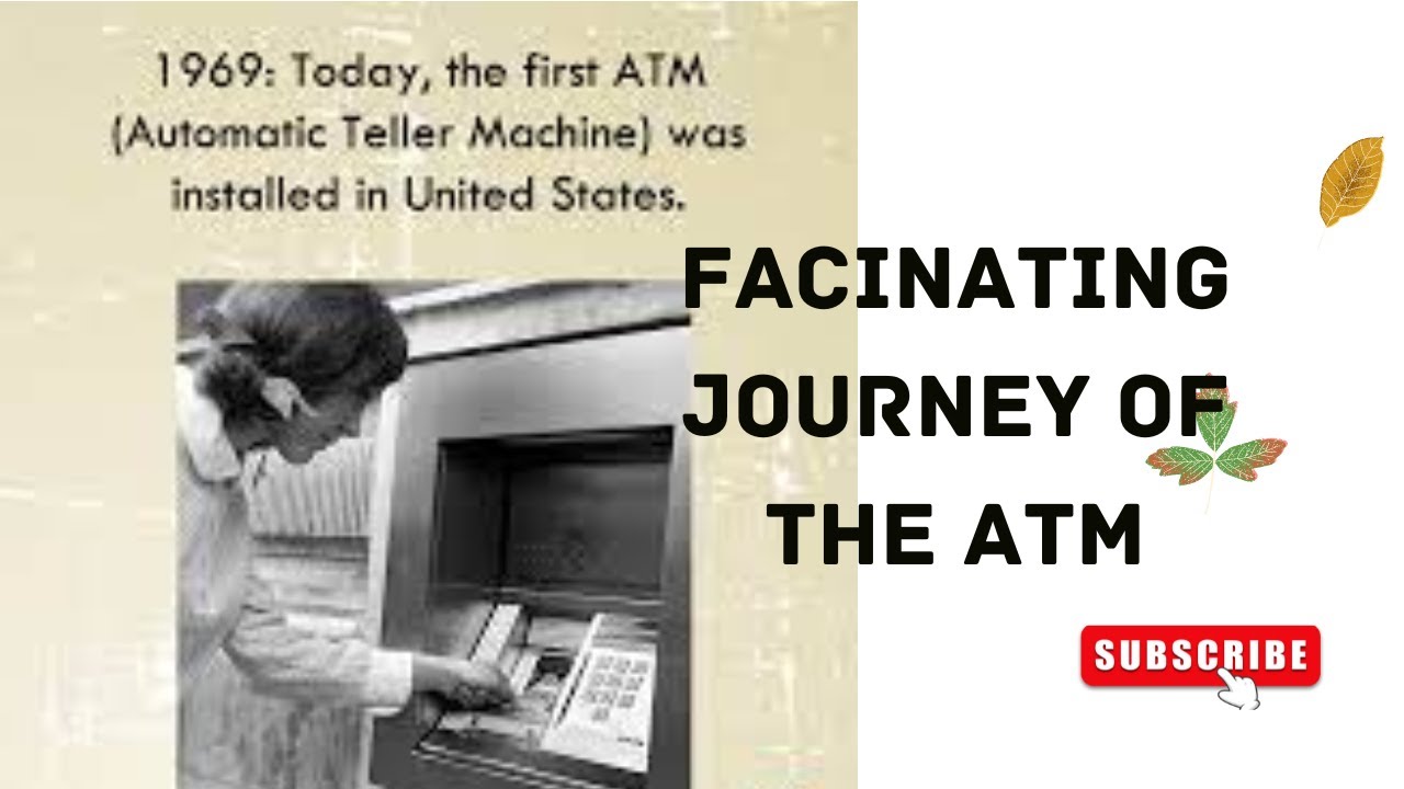 The Evolution of Banking Unveiling the Fascinating Journey of ATM ...