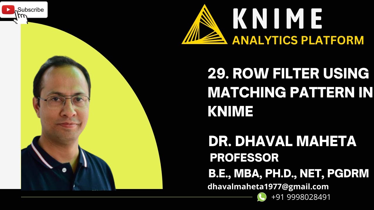 29 Row Filter Using Matching Pattern In KNIME Dr Dhaval Maheta 29 Row Filter Using Matching Pattern In KNIME Dr Dhaval Maheta