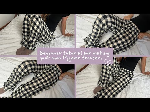 No pattern Pyjama Bottoms Tutorial