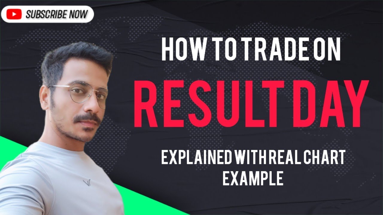 How To Trade On Result Days - YouTube