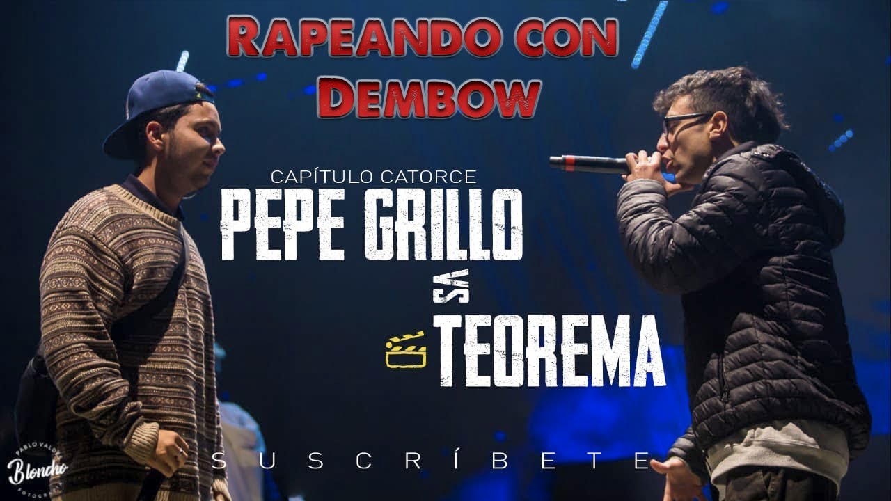 Teorema Rapea en un Dembow Teorema VS Pepe Grillo (Vídeo Reacción ...