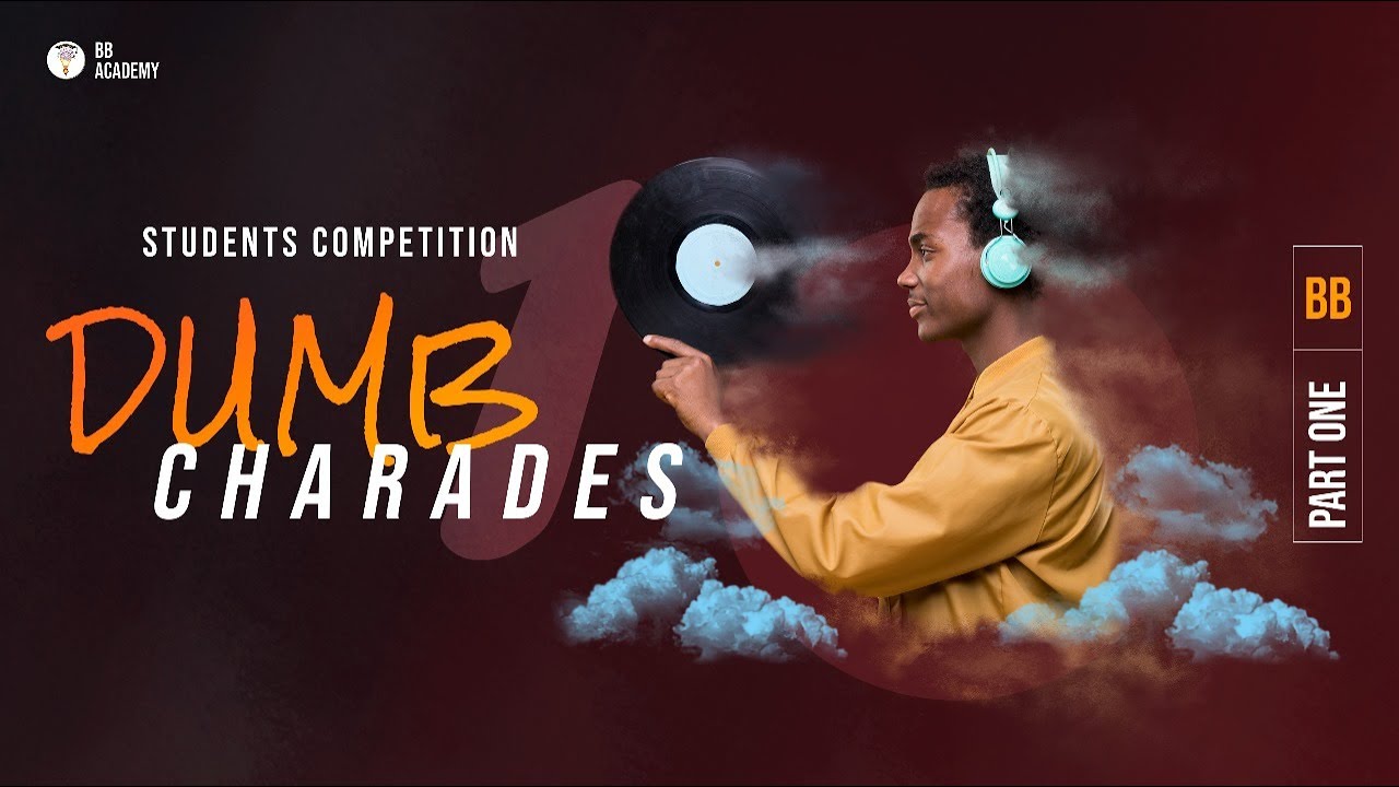 Dumb Charades part 1 🥳😎🎬 | Students Competition🥳 | BB Academy - YouTube