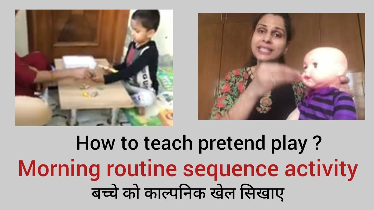 How to teach pretend play from scratch/morning routine sequence ...