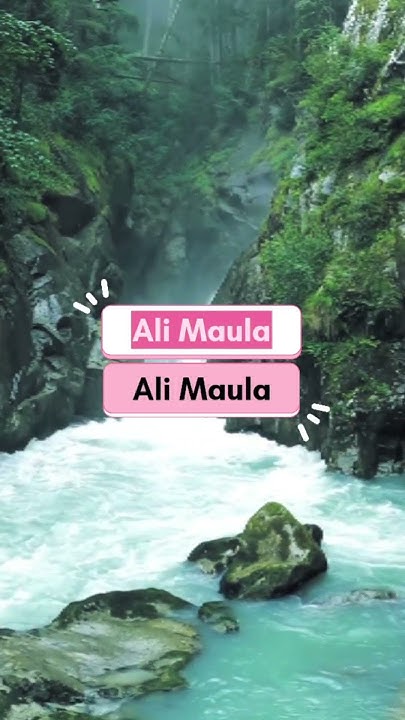 Ali Maula Ali Maula - YouTube