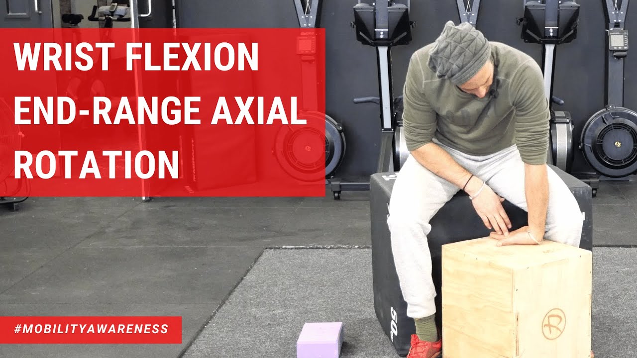 Wrist Flexion End-Range Axial Rotation - YouTube