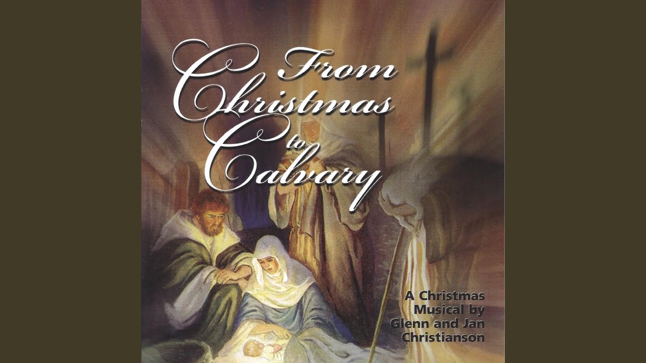 From Christmas to Calvary: Scene Eight - YouTube