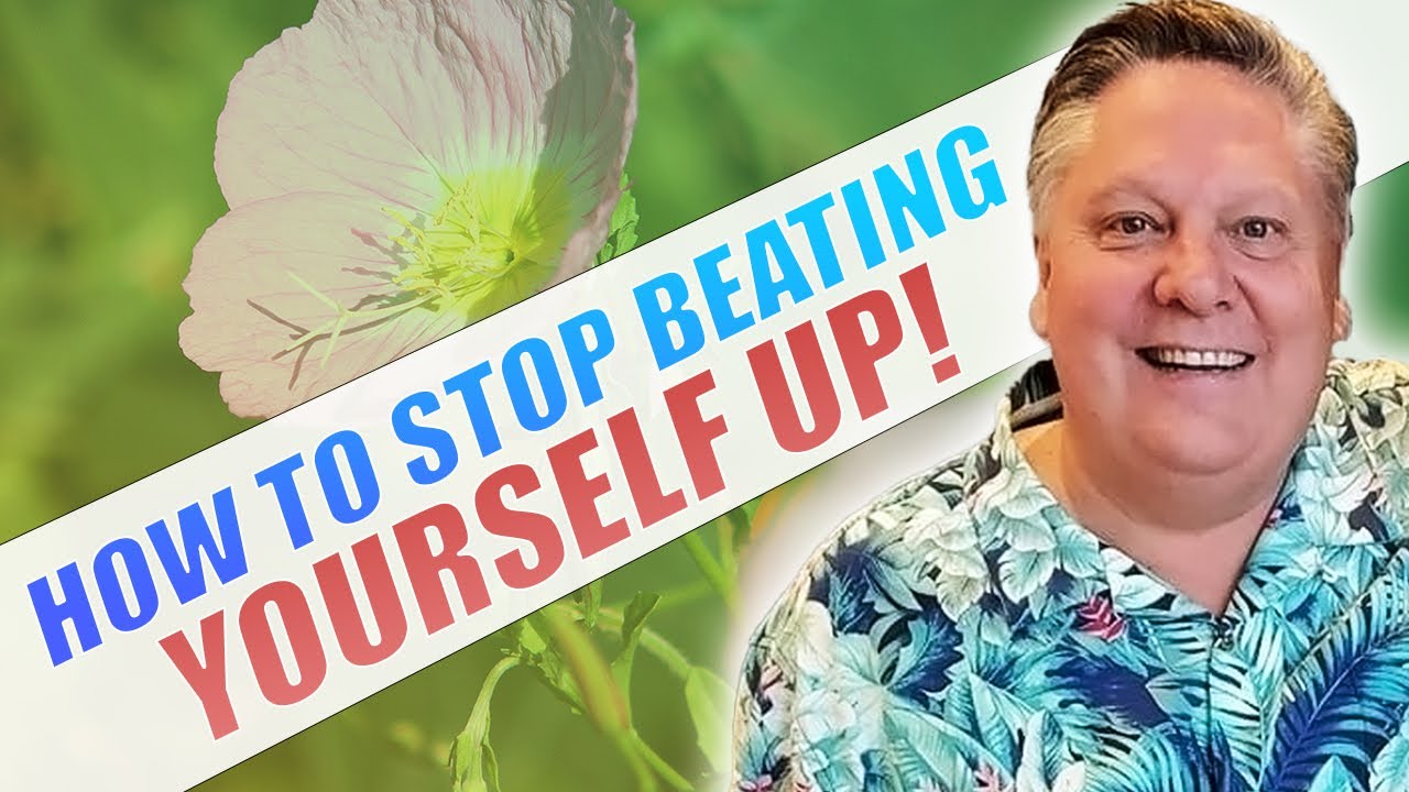 HOW TO STOP BEATING YOURSELF UP | Robert Hollis - YouTube