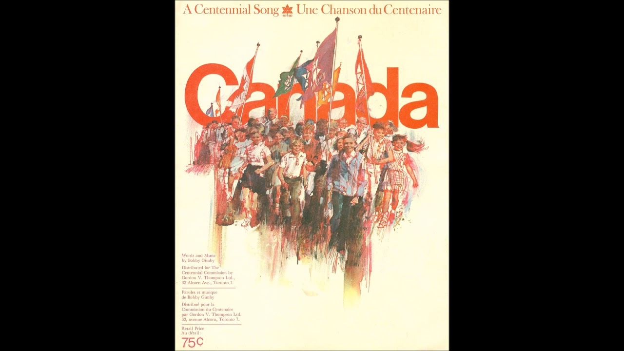 "Canada" - by Bobby Gimby (English version) - YouTube