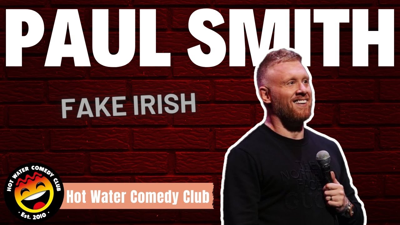 Paul Smith | Fake Irish - YouTube