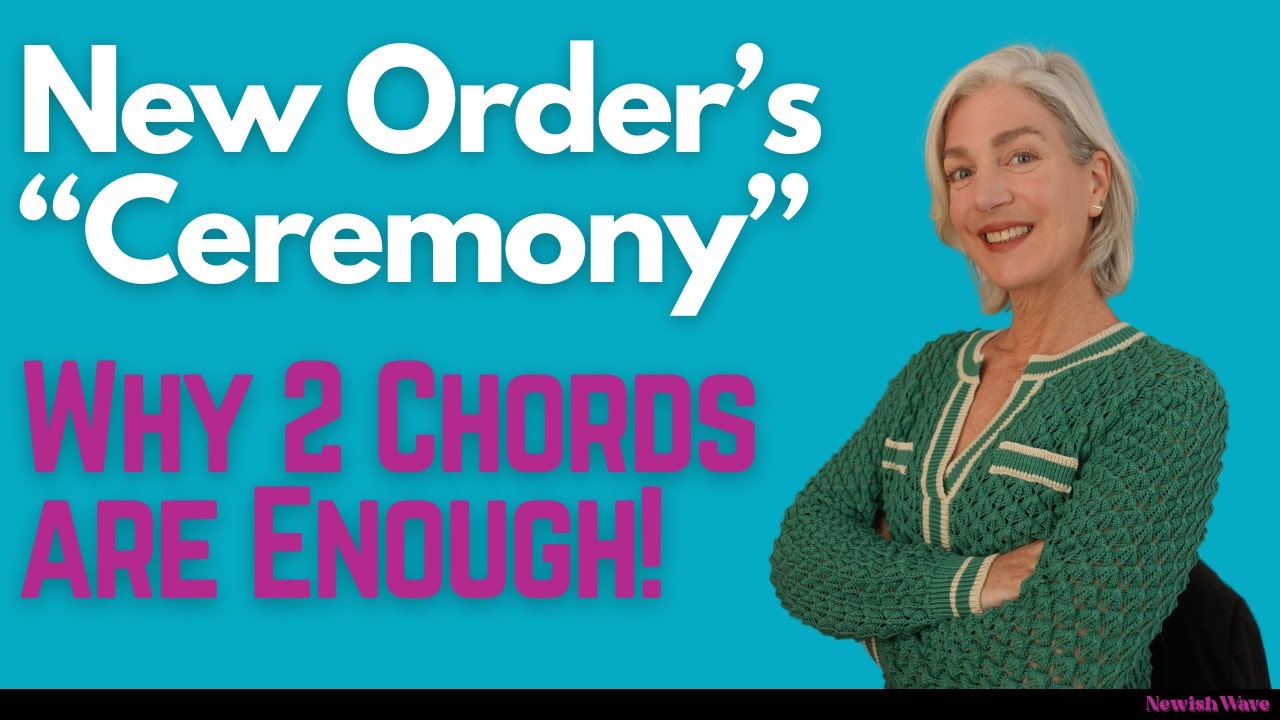 New Order's "Ceremony" Shows Us 2 Chords Can Be Enough! - YouTube