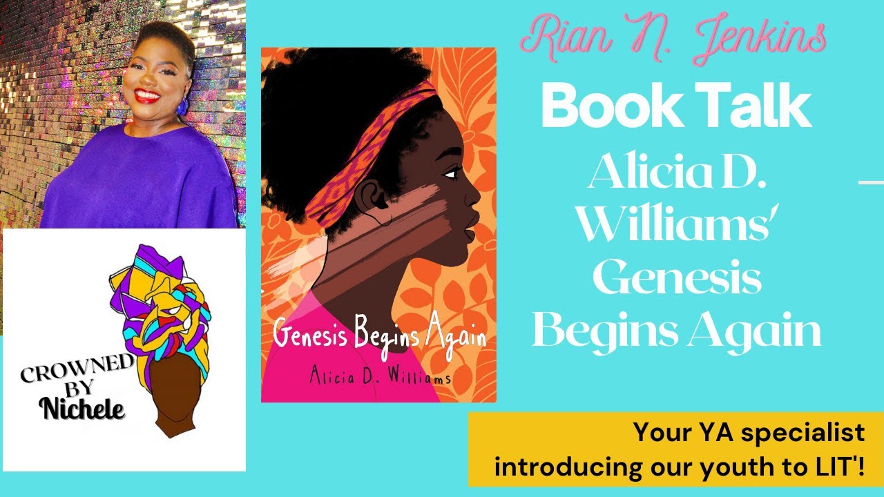 BOOK TALK: ALICIA WILLIAMS’ GENESIS BEGINS AGAIN - YouTube