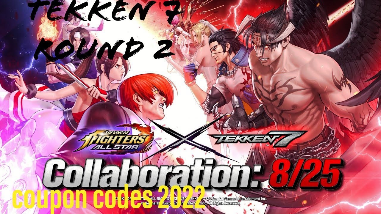 Kof x Tekken 7 round 2 Collab coupon codes - YouTube
