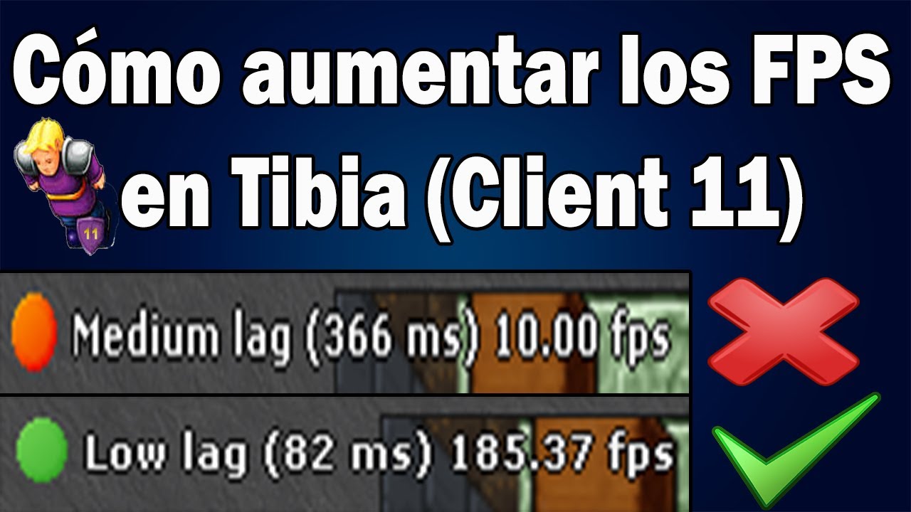 Cómo aumentar los FPS en Tibia 11 | Bajar lag gráfico - Escape - YouTube