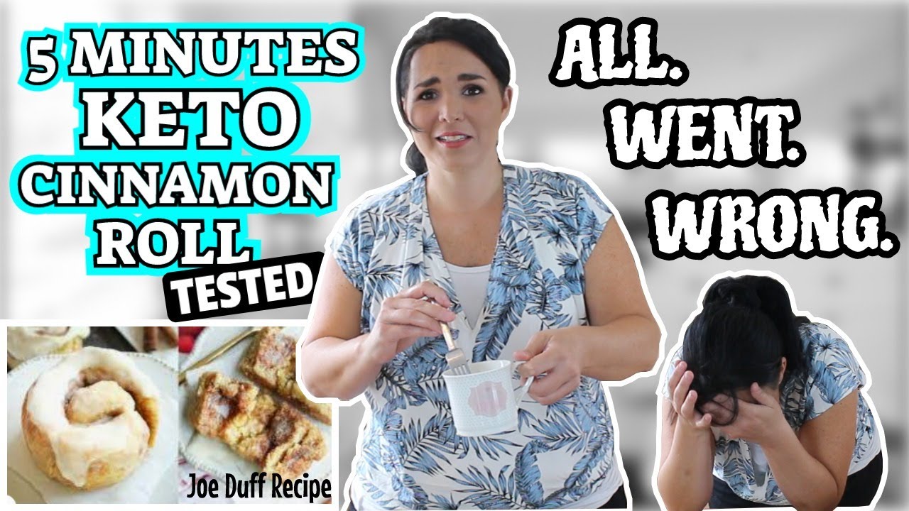 EASY KETO CINNAMON ROLL!! *Gone Wrong* | Testing Joe Duff - The Diet ...