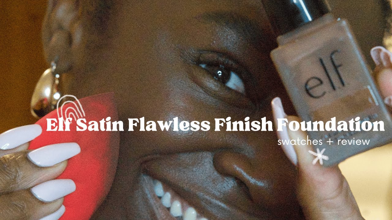 Elf Flawless Satin Foundation First Impression | Nkenna Rose - YouTube