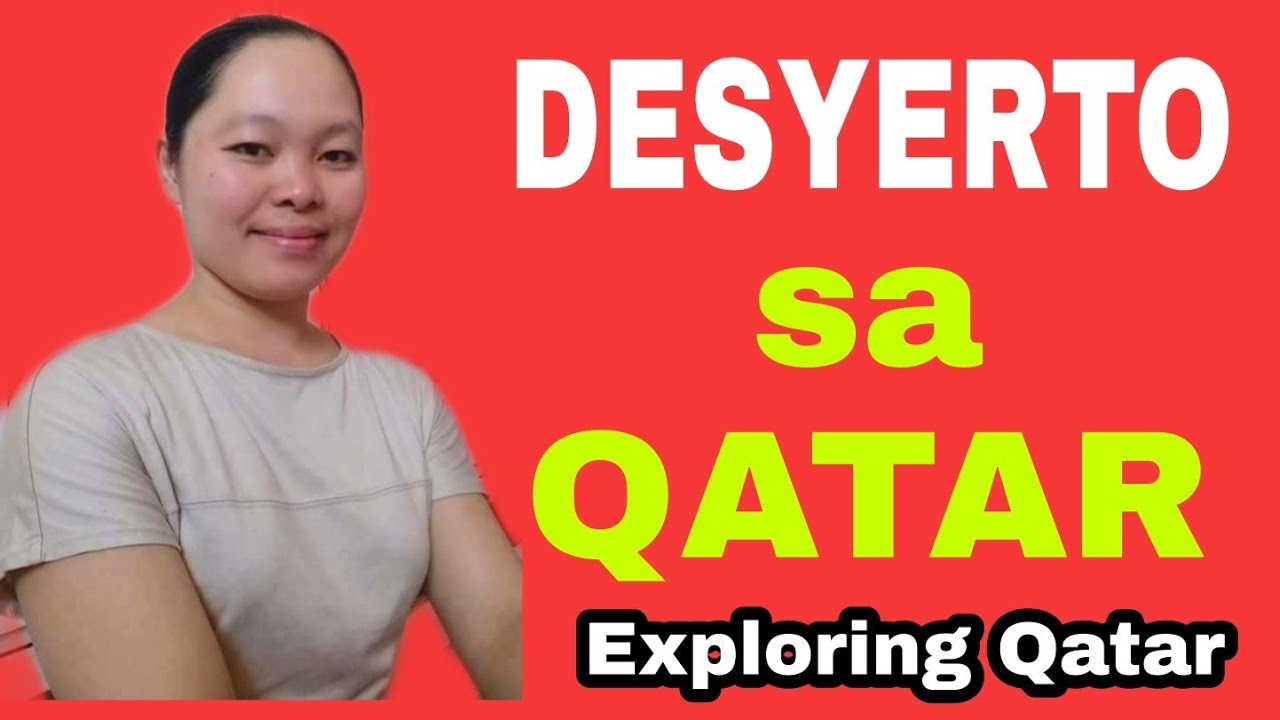 Desyerto sa Qatar - YouTube