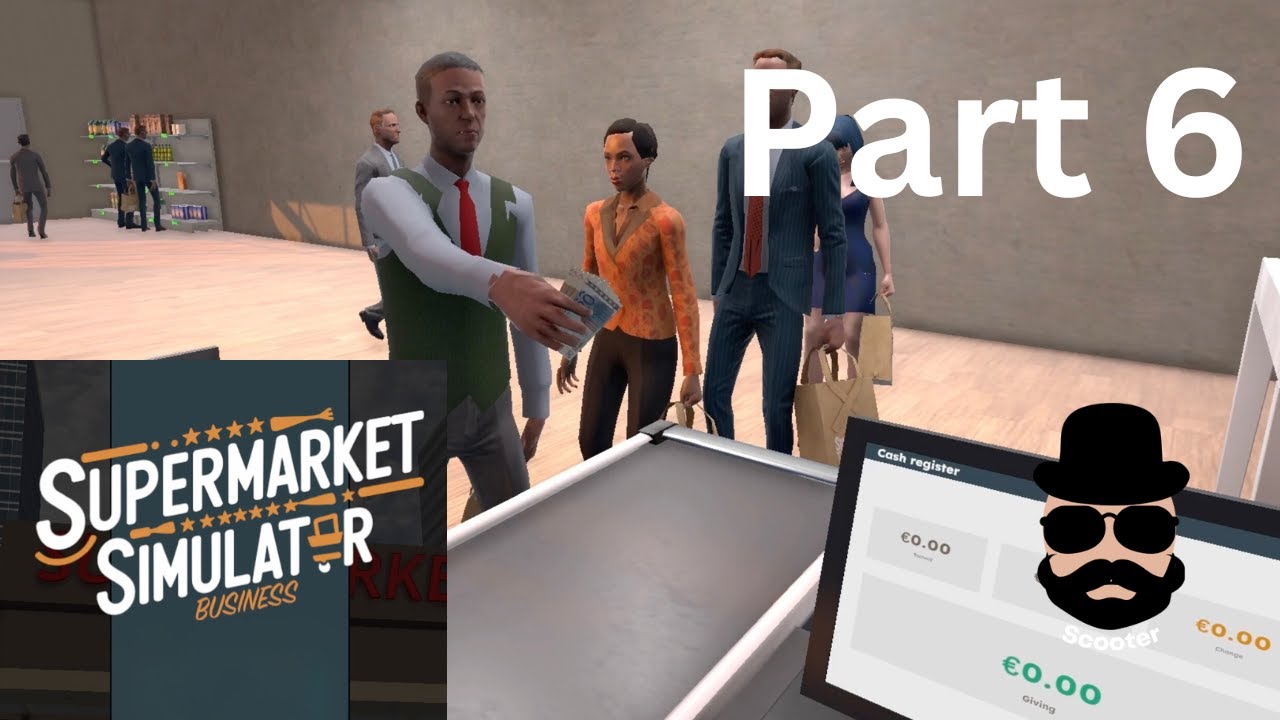 Supermarket Simulator Business Walkthrough | Earning Money to Expand ...
