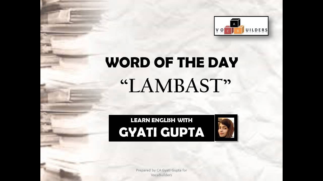 Word of the Day|Lambast| Pronunciation, Meaning & Usage| Learn English ...