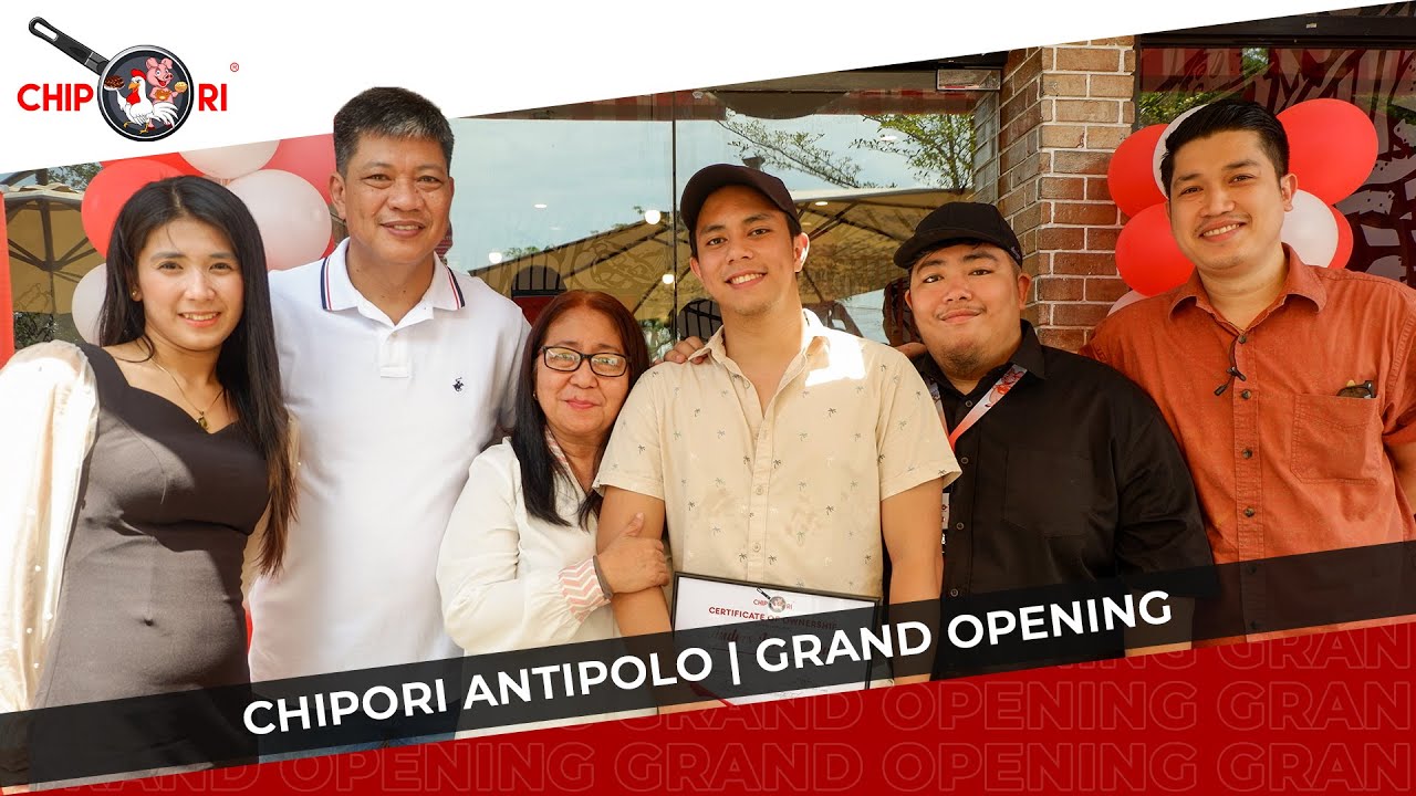 Chipori Antipolo | Grand Opening Recap - YouTube