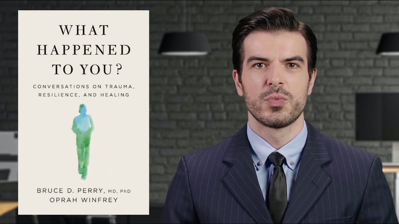 Book Insights for Success - What Happened To You by Bruce D. Perry and ...