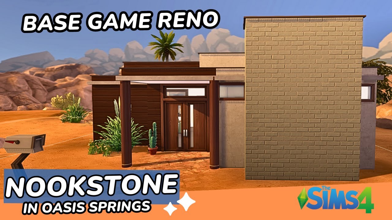 The Sims 4: Base Game Reno l Nookstone In Oasis Springs l Speed build ...