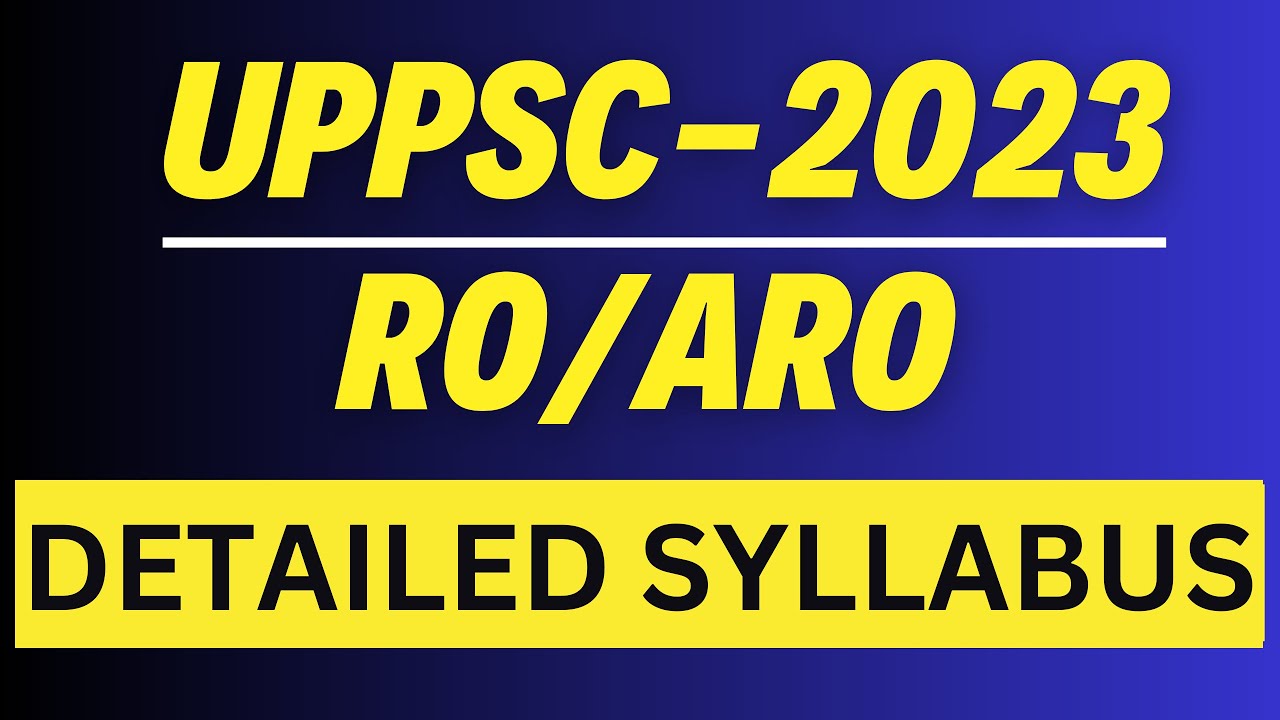 UP RO /ARO PRE DETAILED SYLLABUS 2023 - YouTube