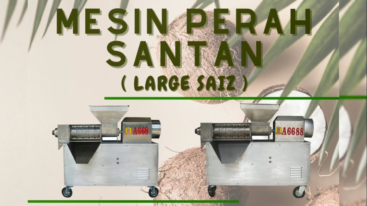 MESIN PERAH SANTAN | A668 | A6688 - YouTube