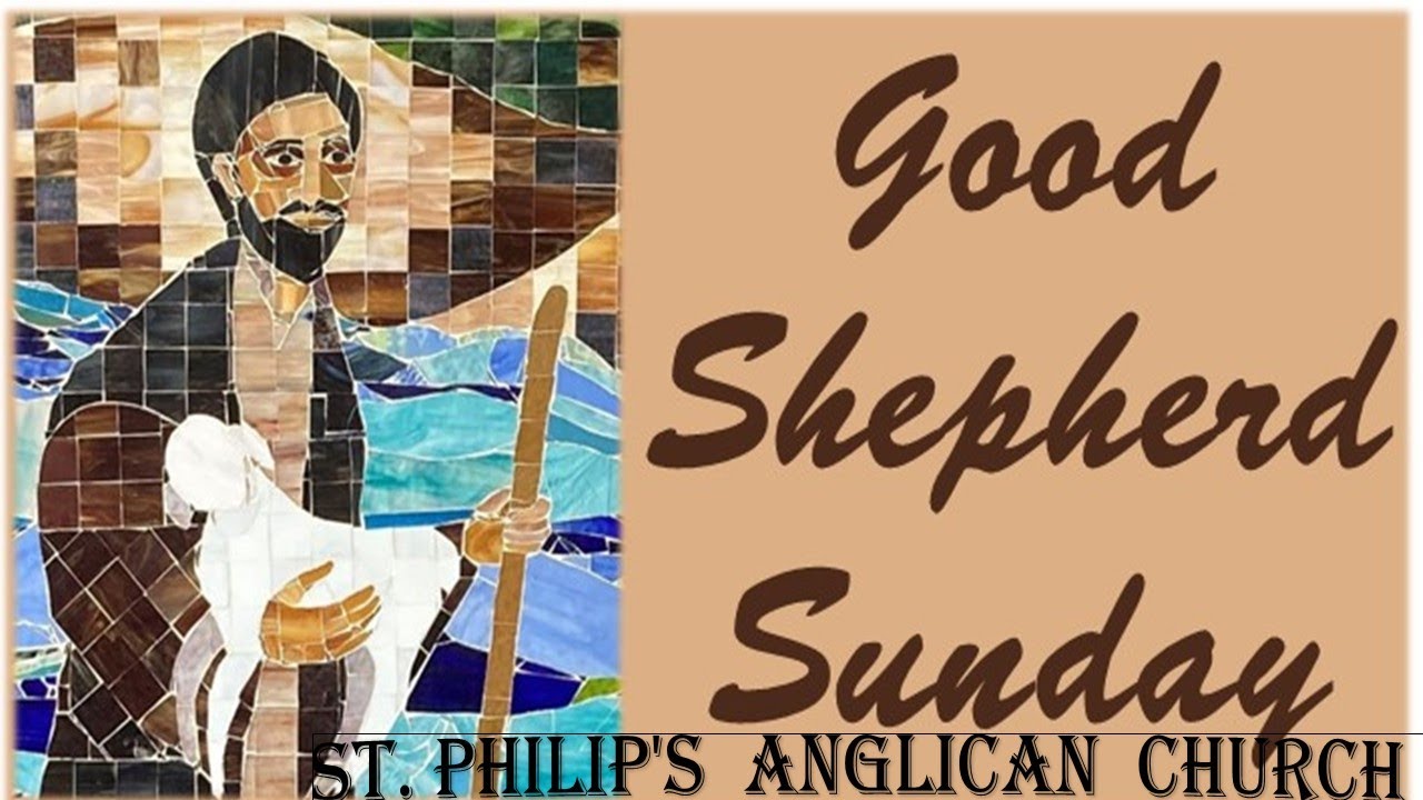 Good Shepherd Sunday (Fourth Sunday of Easter) - YouTube