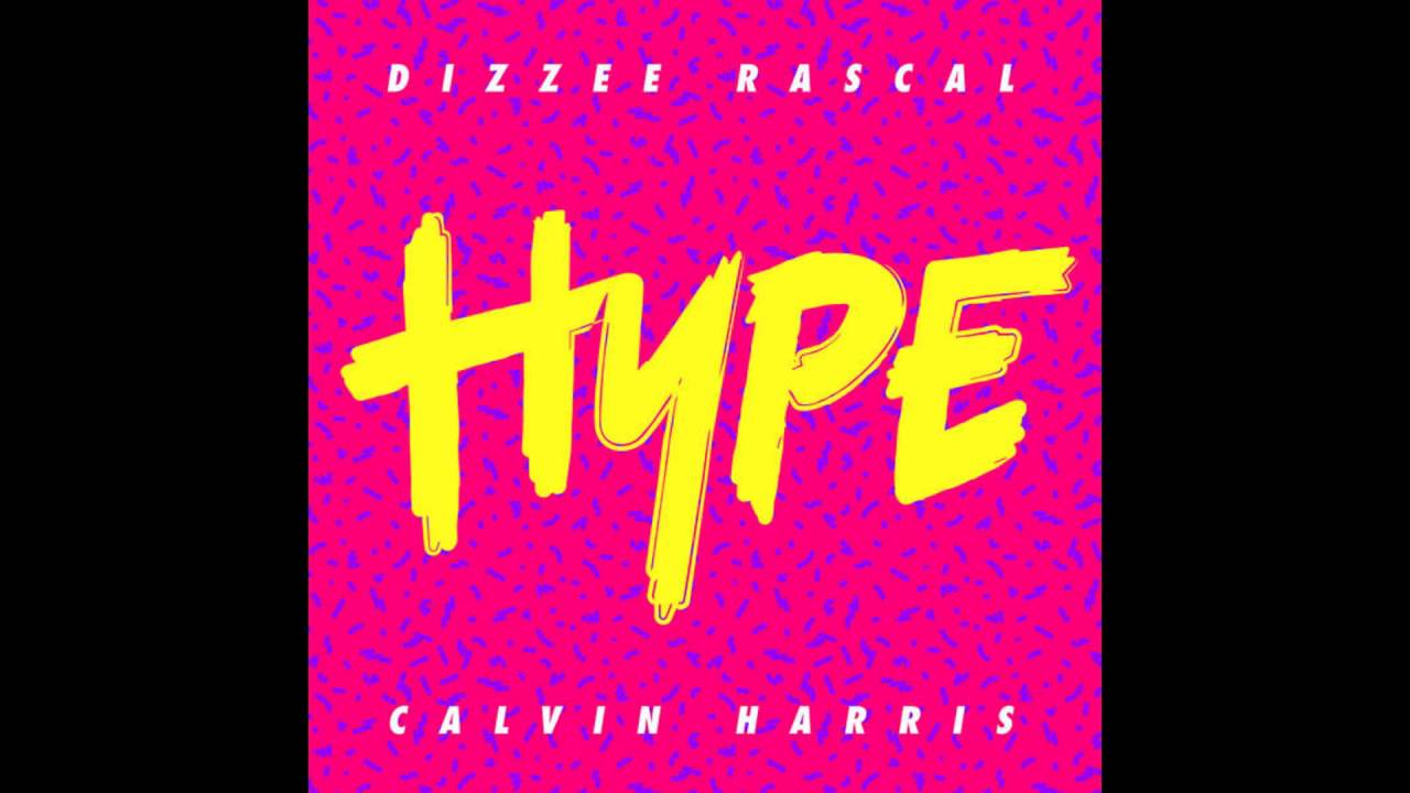 Dizzee Rascal & Calvin Harris – Hype Official Audio - YouTube