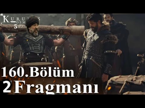 Kuruluş Osman 160. BÖLÜM 2 Fragmani in Urdu Subtitle |Osman kednap ...