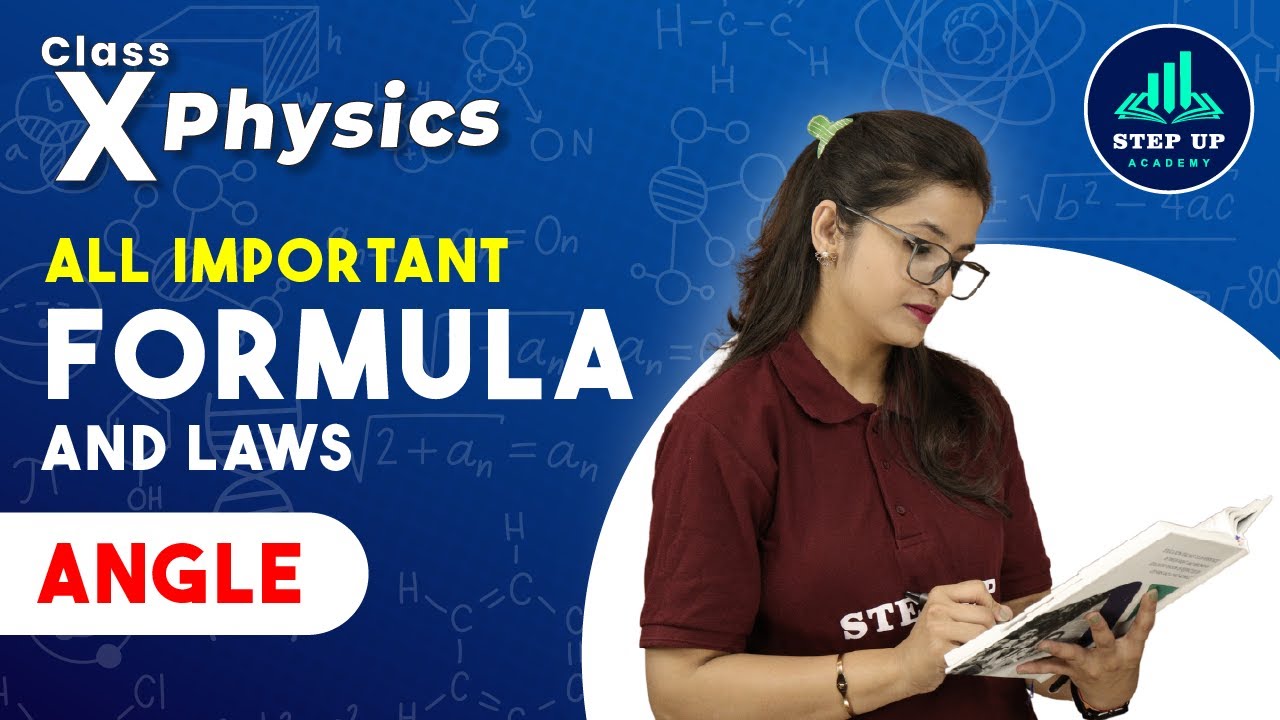 Class 10 Complete Physics - All Important Formulae and Laws (Angles ...