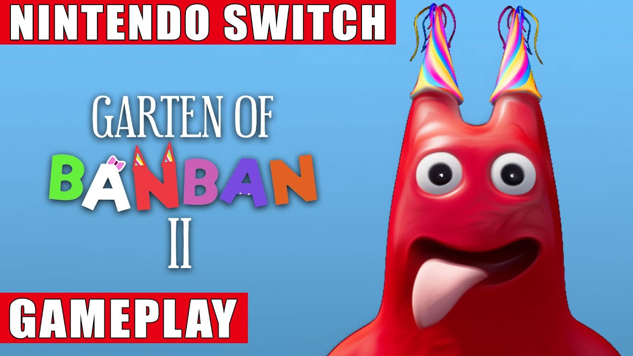 Garten of Banban 2 Nintendo Switch Gameplay - YouTube